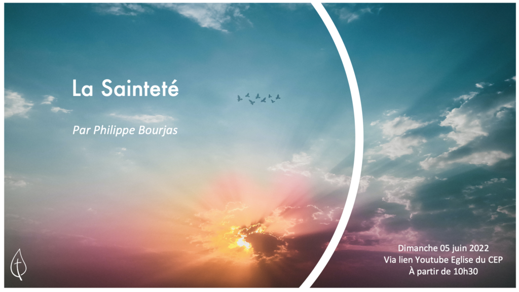 La sainteté - Eglise du CEP